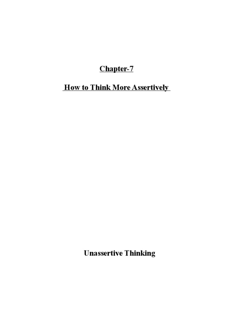 Chapter-7 How To Think More Assertively | PDF | Thought | Cognitive Behavioral Therapy