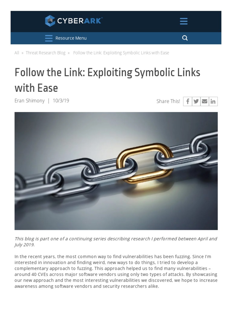 Cyberark Com Resources Threat Research Blog Follow The Link Exploiting Symbolic Links With
