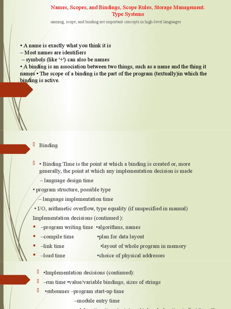 Naming, Scope, and Binding Are Important Concepts in High-Level ...