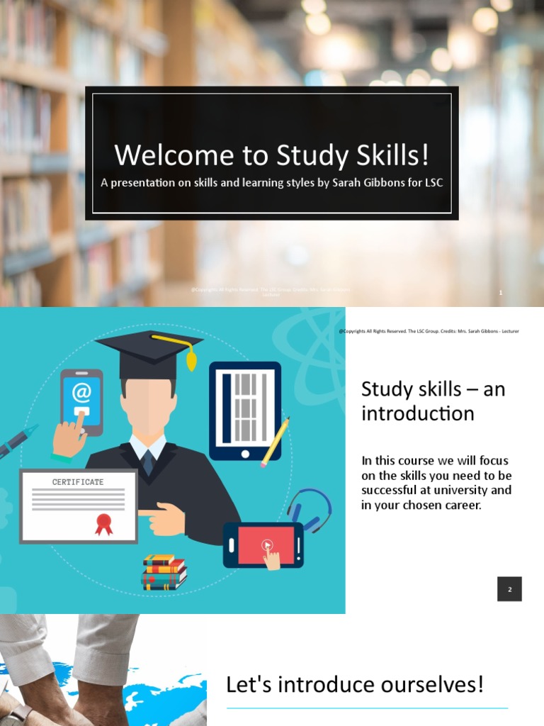 Welcome To Study Skills!: A Presentation On Skills and Learning Styles ...