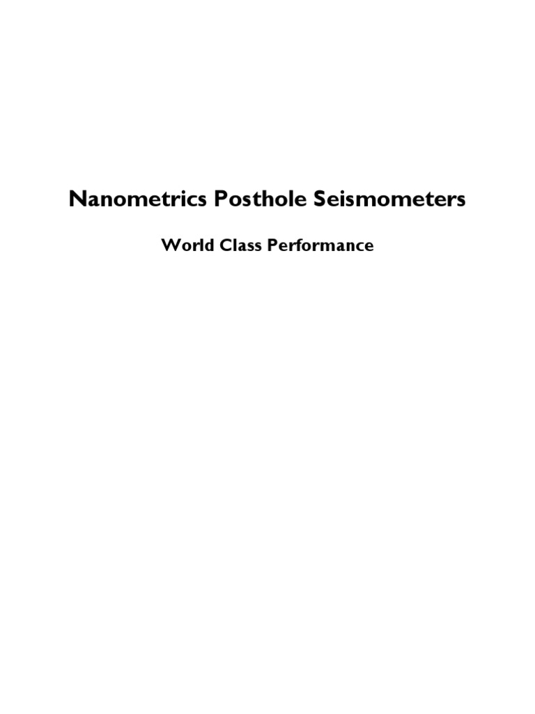 Nanometrics Trillium Posthole Seismometers | PDF | Seismology ...