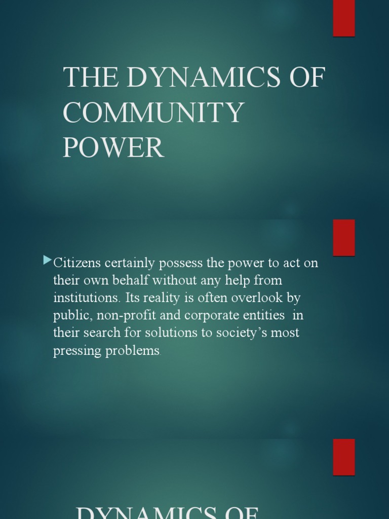 Dynamics of Community Power, Leadership, Relationships, and Social ...