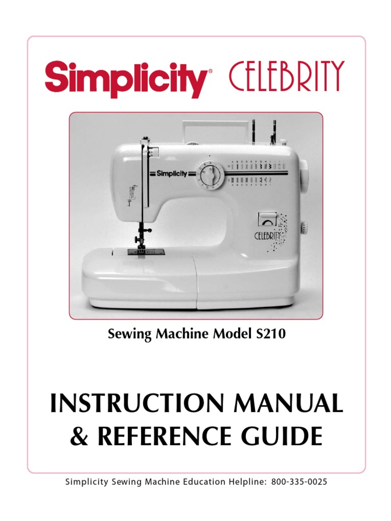 Celebrity: Instruction Manual & Reference Guide | PDF | Sewing Machine ...