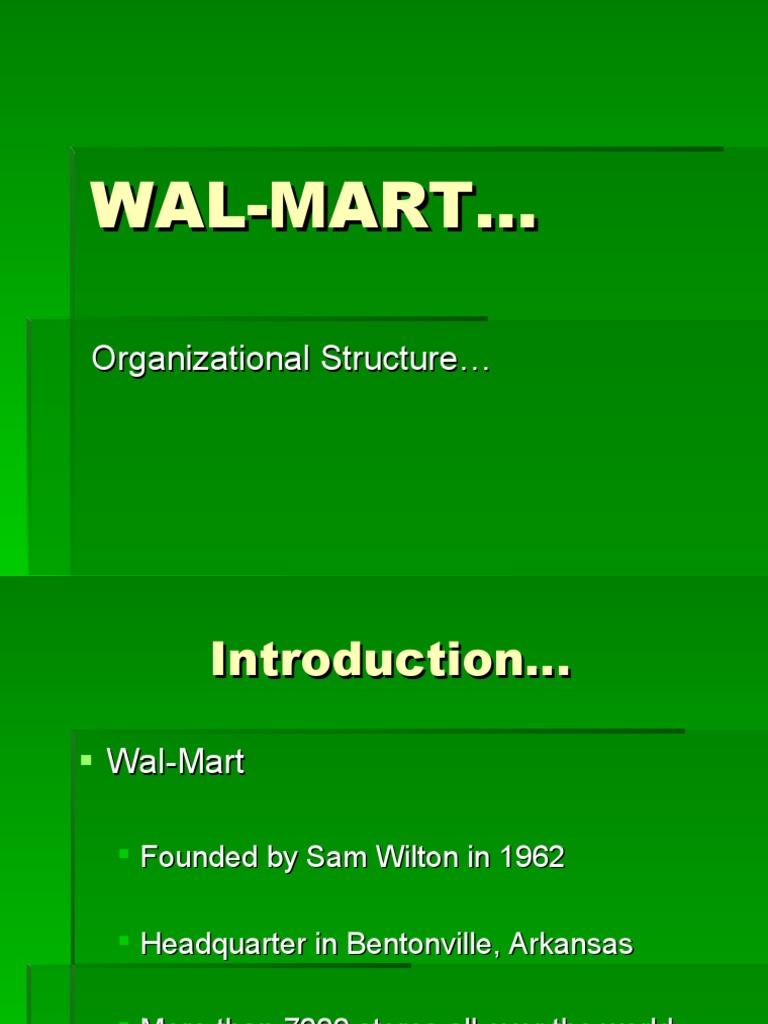 Wal Mart | PDF | Organizational Structure | Walmart