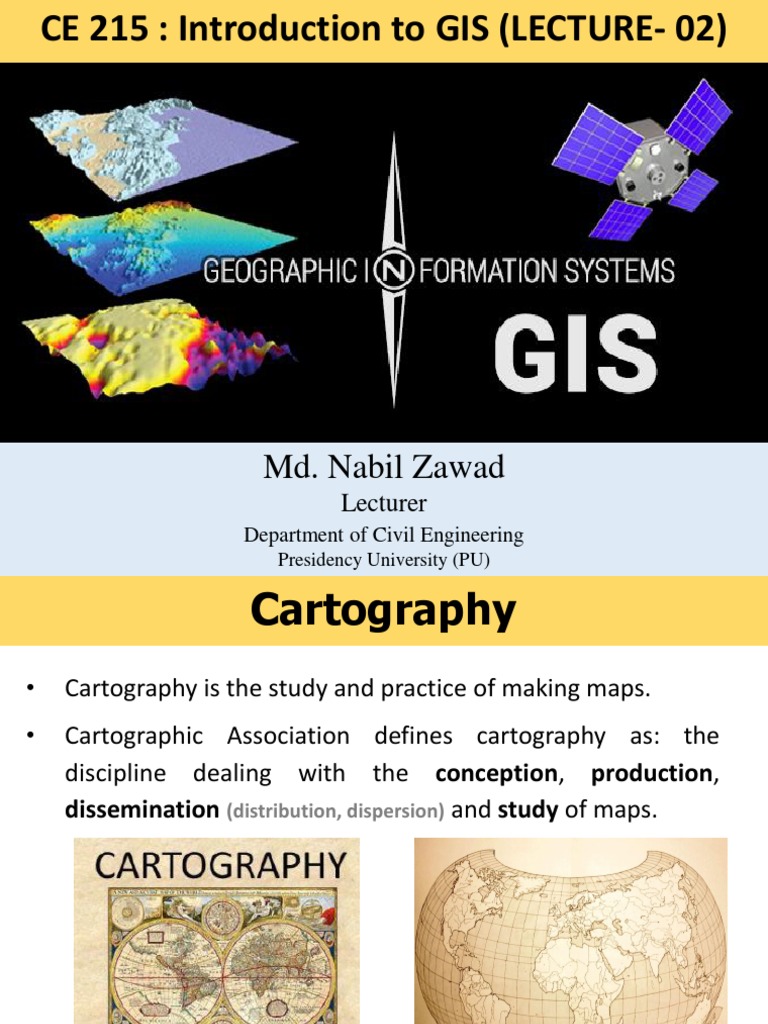 CE 215: Introduction to GIS Lecture on Cartography and Map Projections ...