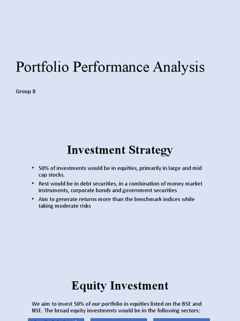 Portfolio Performance Analysis: Group 8 | PDF | Stocks | Stock Trader