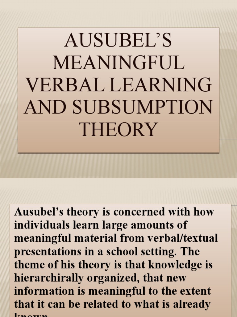 Ausubel'S Meaningful Verbal Learning and Subsumption Theory | PDF | Concept | Learning