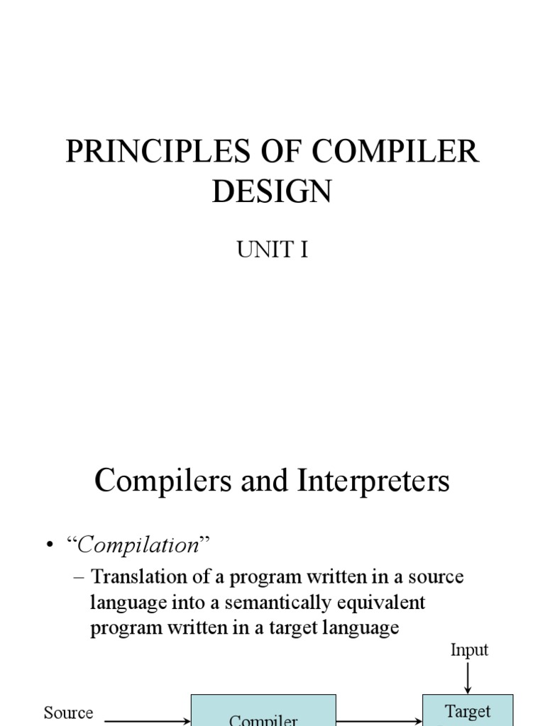 Principles of Compiler Design: Unit I | PDF | Compiler | Parsing