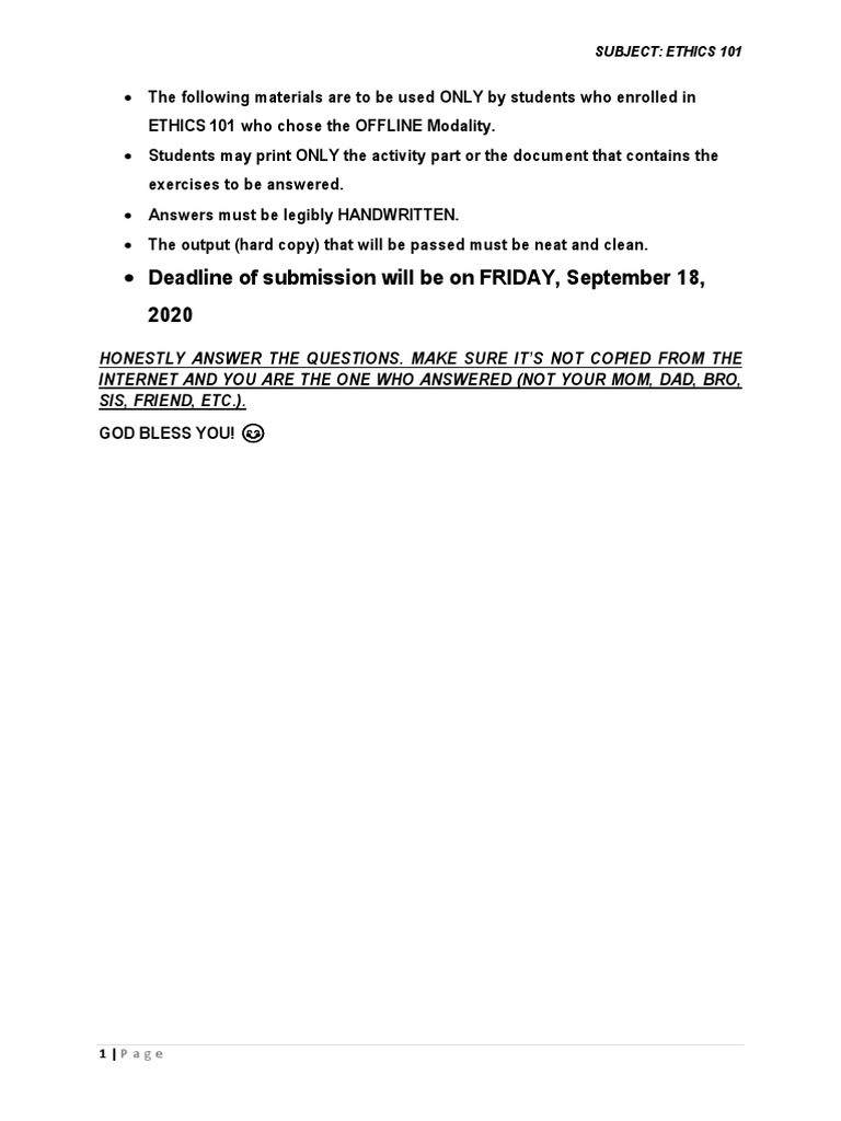 Deadline of Submission Will Be On FRIDAY, September 18,: ETHICS 101 Who ...