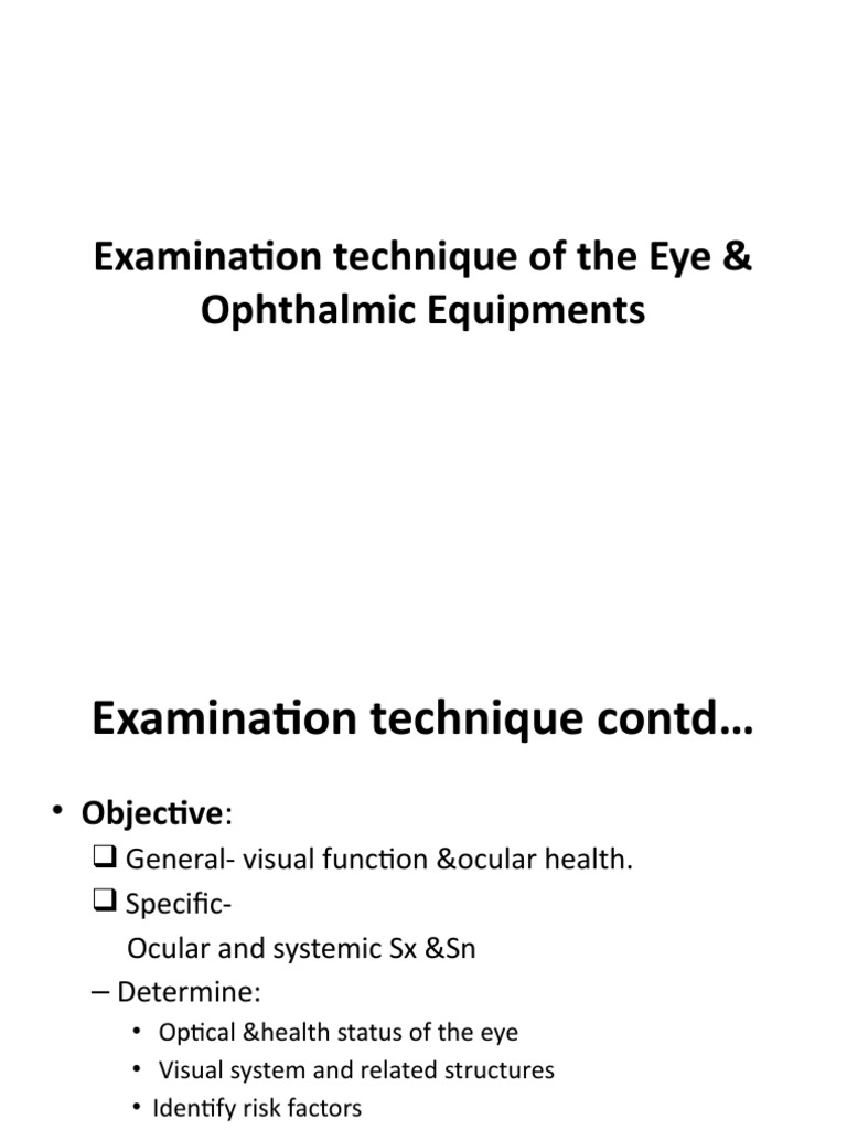 Examination Technique of The Eye & Ophthalmic Equipments | PDF | Human ...
