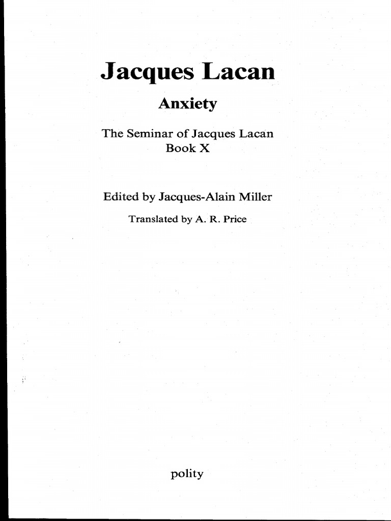 Anxiety The Seminar of Jacques Lacan X PDF | PDF | Existentialism ...