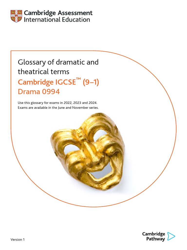 Glossary of Dramatic and Theatrical Terms | PDF | Theatre | Performing Arts