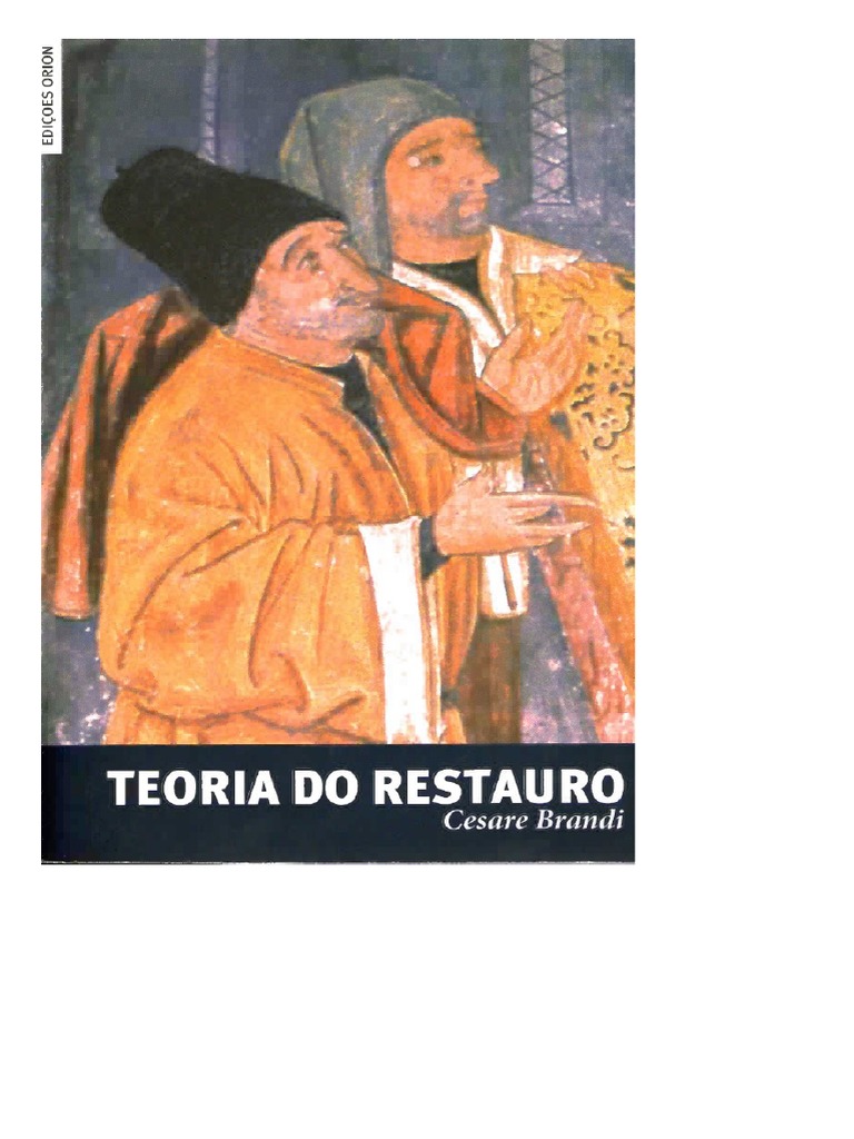 Teoria Do Restauro - Cesare Brandi PDF | PDF