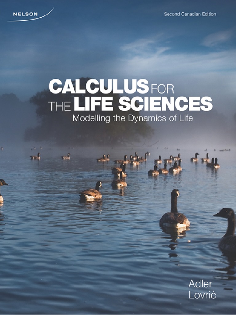 Calculus For The Life Sciences Modelling The Dynamics of Life PDF | PDF ...