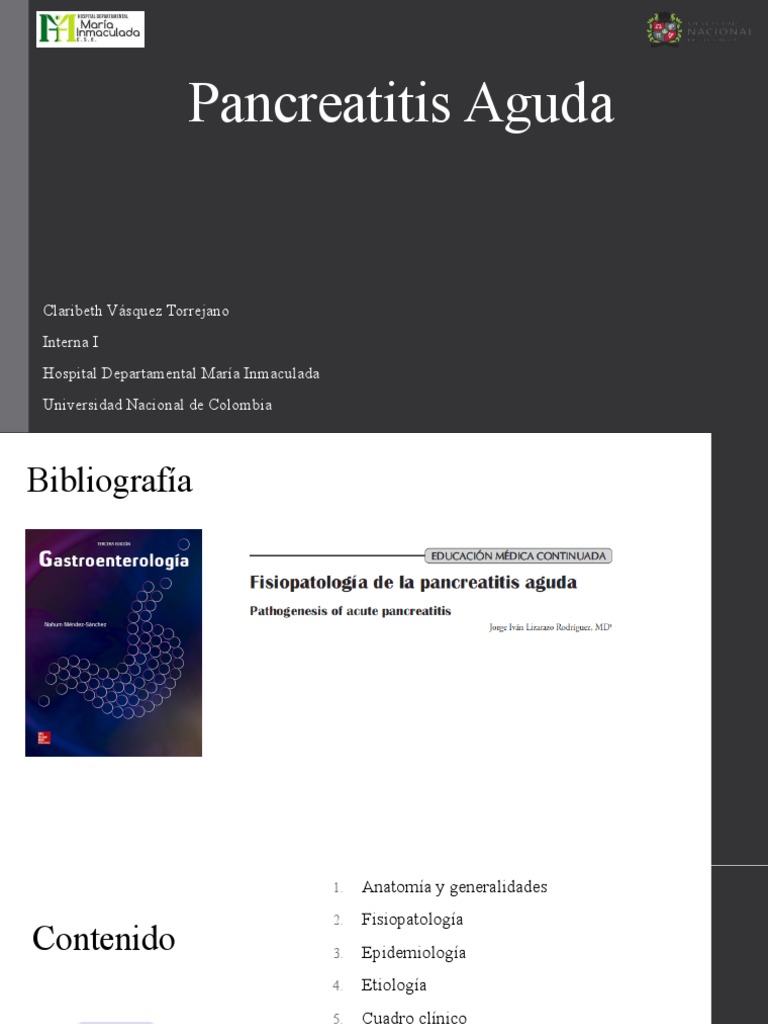 Pancreatitis Aguda: Una Revisión Integral de su Anatomía, Fisiopatología, Diagnóstico y Manejo ...