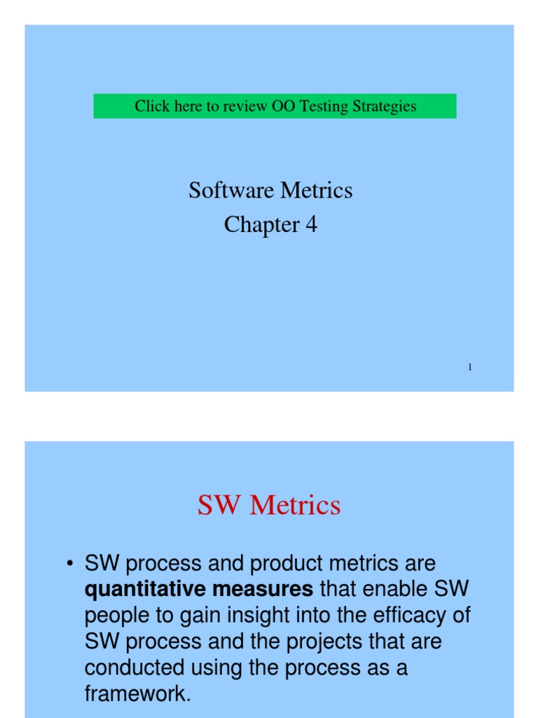 Software Metrics: Click Here To Review OO Testing Strategies | PDF ...