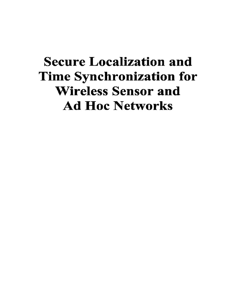 Secure Localization and Time Synchronization For Wireless Sensor and Ad Hoc Networks | PDF ...