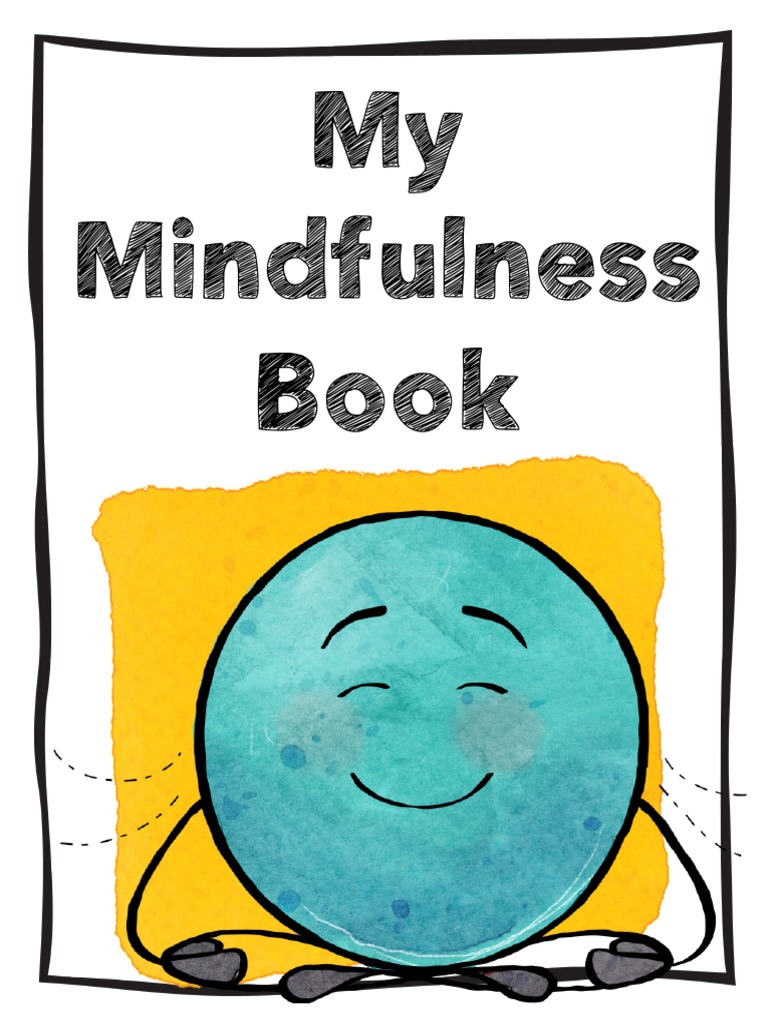 My Mindfulness Book | Download Free PDF | School Counselor | Behavior ...