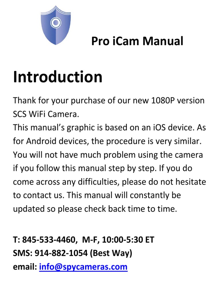 Pro Icam Manual: T: 845-533-4460, M-F, 10:00-5:30 Et SMS: 914-882-1054 ...