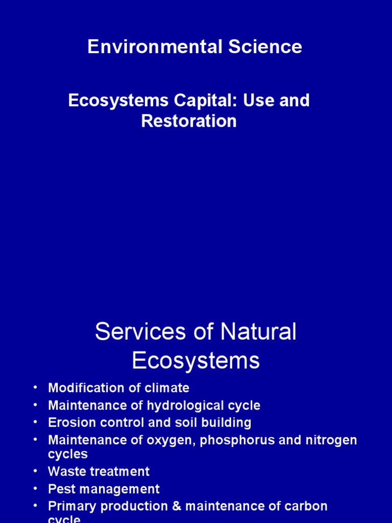 Environmental Science: Ecosystems Capital: Use and Restoration | PDF ...