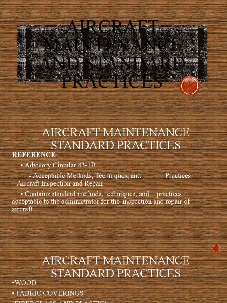 Aircraft Maintenance Standard Practices | PDF