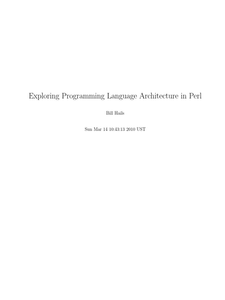 Exploring Programming Language Architecture in Perl: Bill Hails | PDF ...