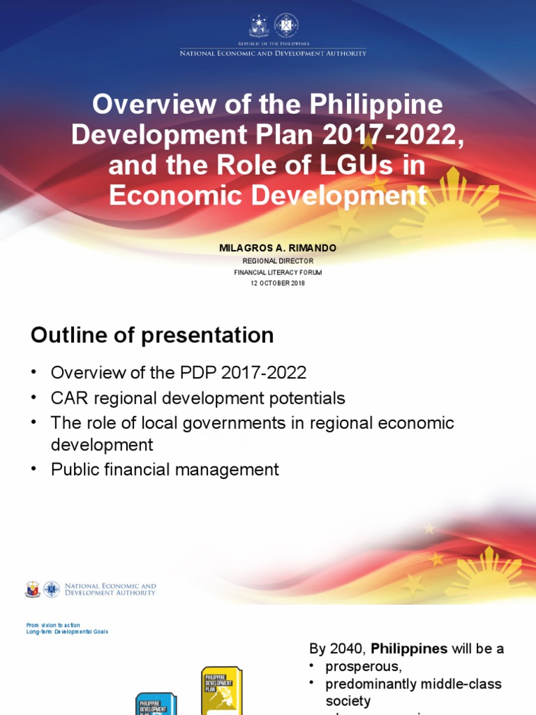 Overview of The Philippine Development Plan 2017-2022, and The Role of ...