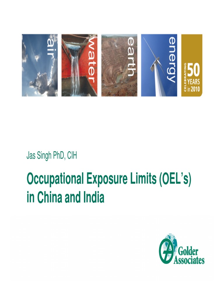 Occupational Exposure Limits (Oel'S) in China and India: Jas Singh PHD ...