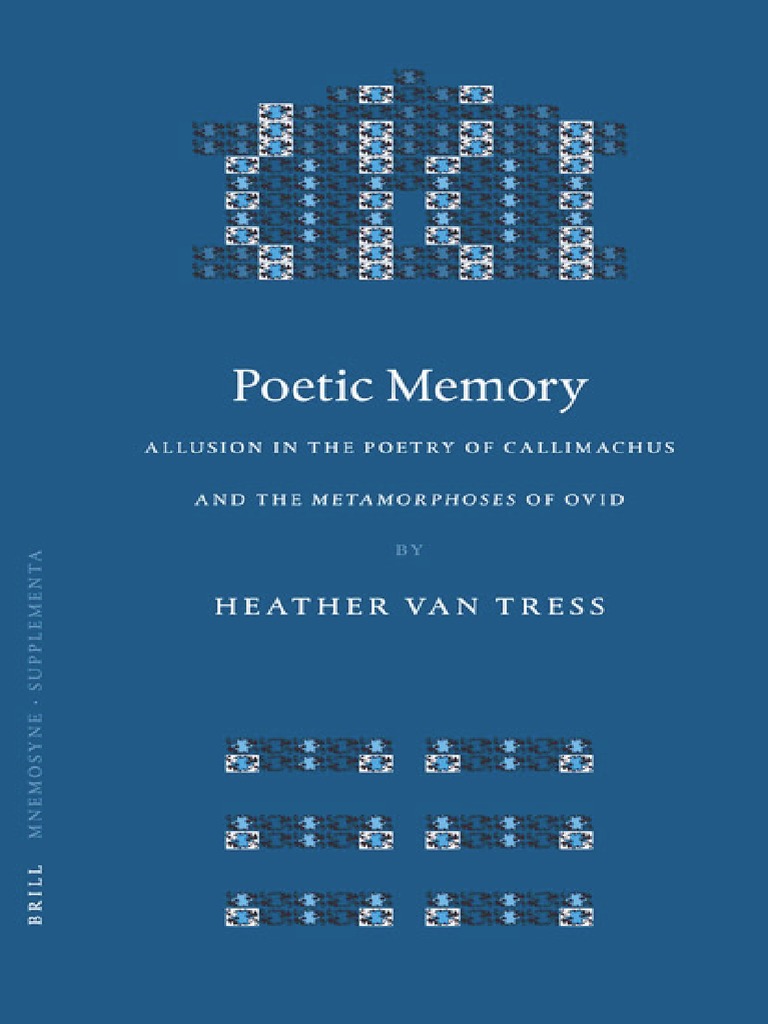 Van Tress 2004 - Poetic Memory. Allusion in The Poetry of Callimachus ...