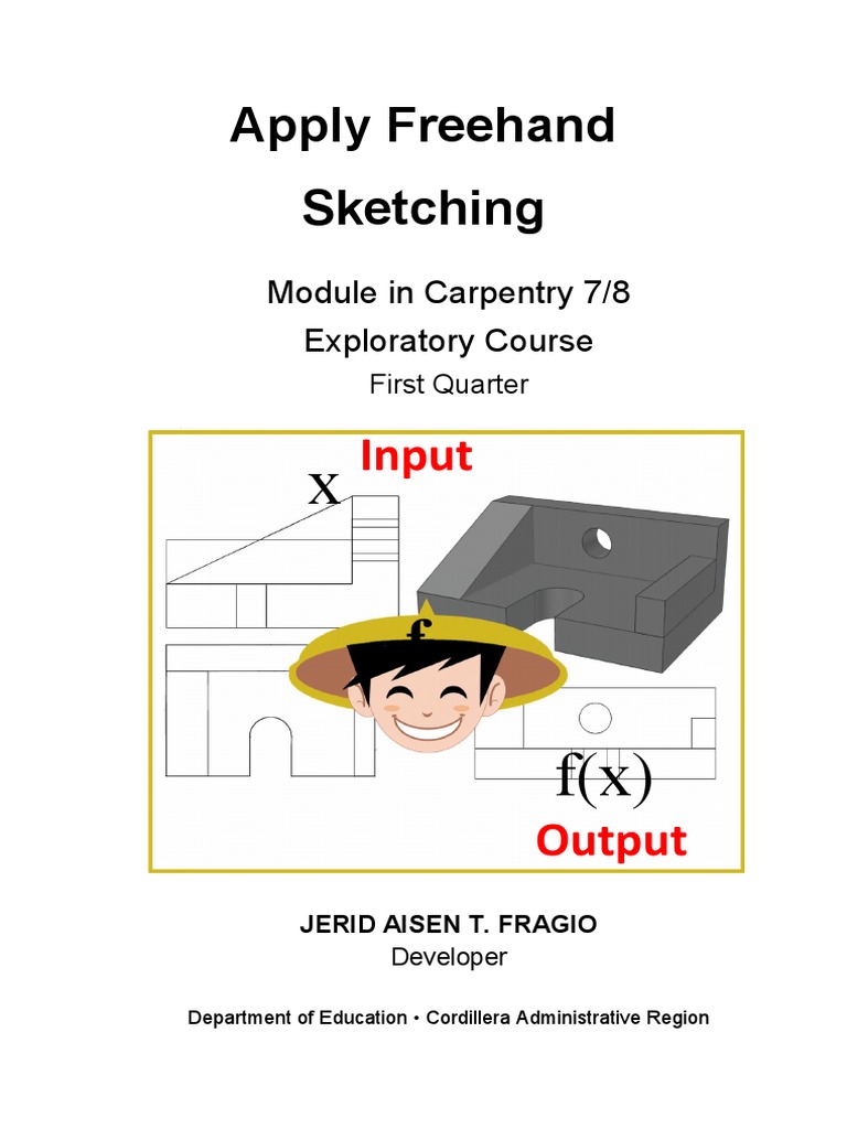 Apply Freehand Sketching: Input | PDF | Technical Drawing | Drawing