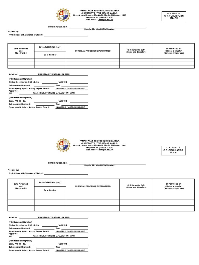 O.R. Form 1A O.R. Scrub Form Major: Asst. Prof. Lynnette G. Cleto, RN ...
