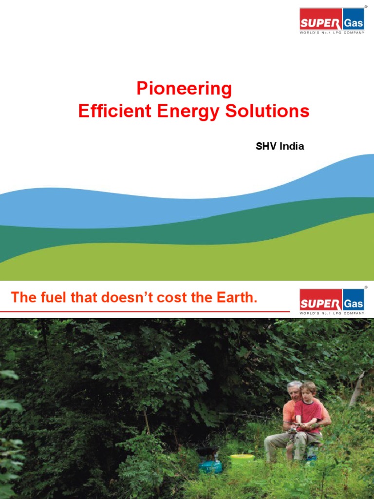 Pioneering Efficient Energy Solutions-SHV Energy-Super Gas | PDF ...