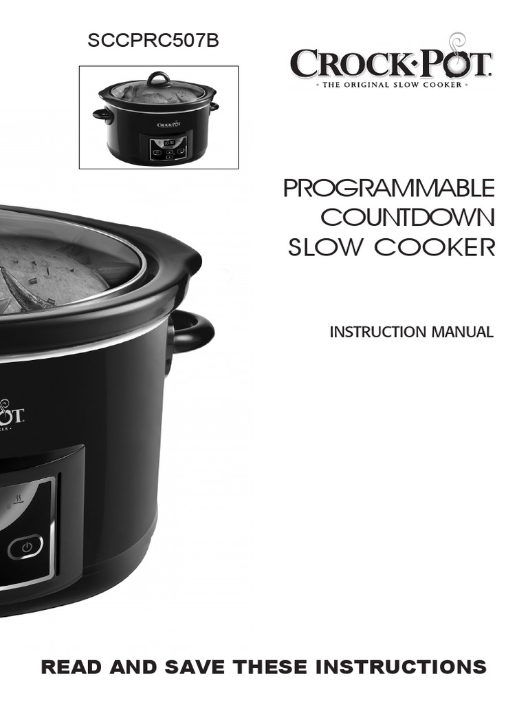 Programmable Countdown Slow Cooker: Sccprc507B | PDF | Slow Cooker | Ac ...