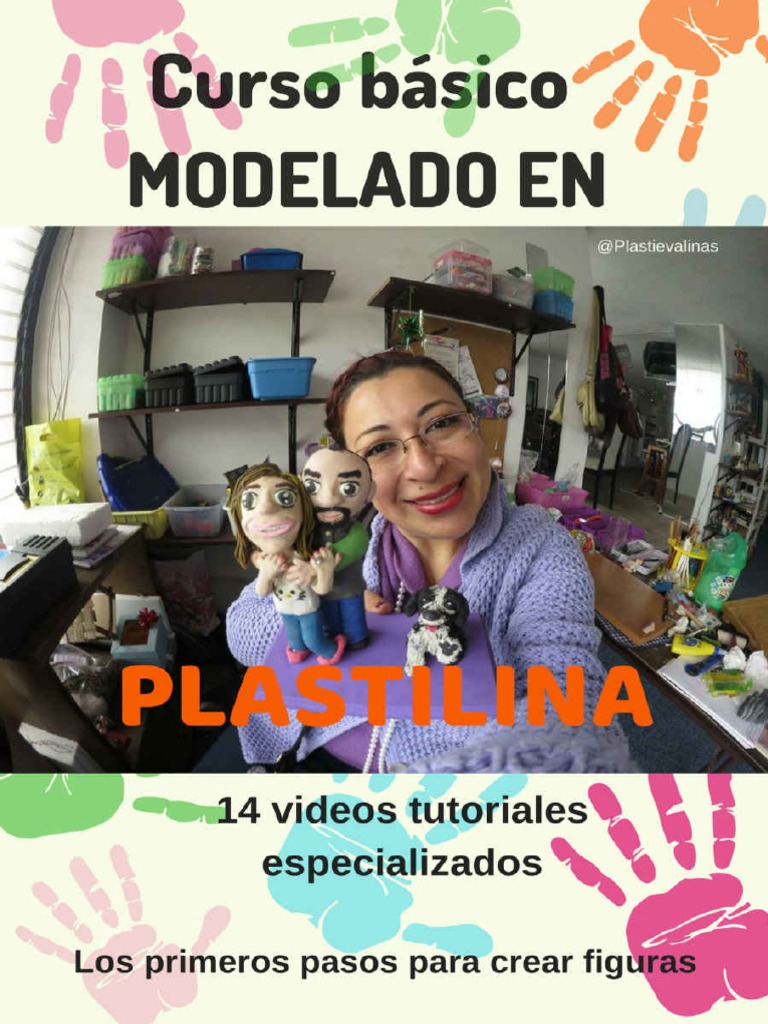 Curso básico de MODELADO EN PLASTILINA_ Los primeros pasos para crear ...