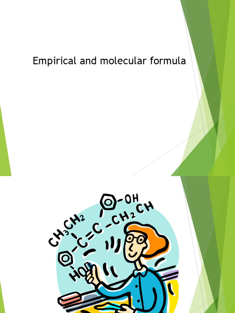 Empirical and Molecular Formula | PDF | Molecules | Mole (Unit)