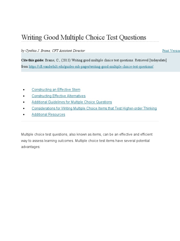 Writing Good Multiple Choice Test Questions: by Cynthia J. Brame, CFT ...
