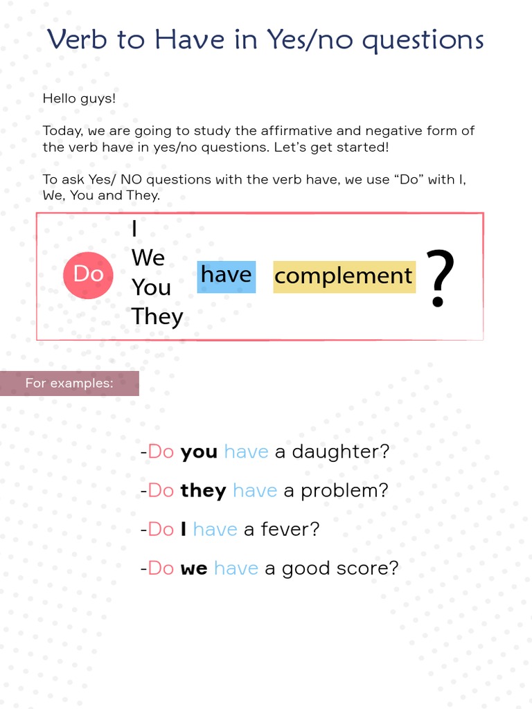 Using "Have" in Yes/No Questions | PDF