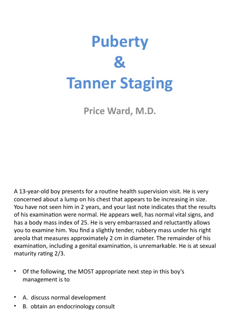 Puberty & Tanner Staging: Price Ward, M.D | PDF | Puberty | Endocrine ...