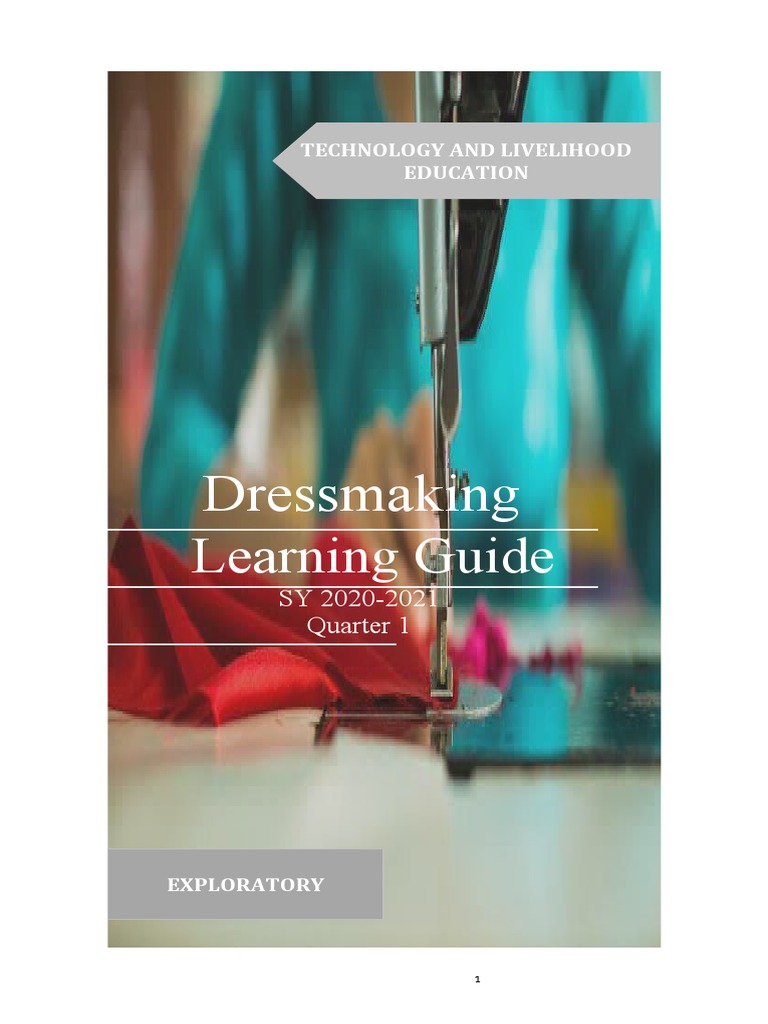 Tle Dressmaking Learning Guide | PDF | Seam (Sewing) | Sewing