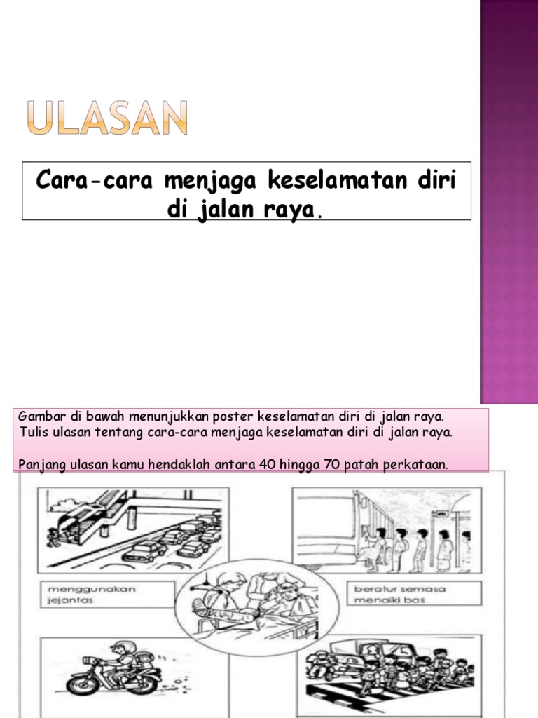 Cara Menjaga Keselamatan Diri Di Jalan Raya Ulasan | PDF