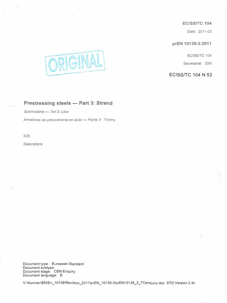PrEN 10138-3-2011 Prestressing Steels-Part3-Strand | PDF | Wire ...