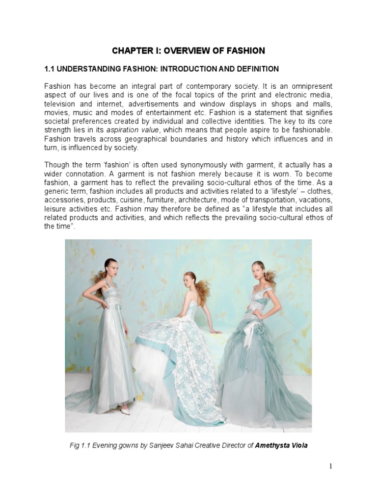 Chapter I: Overview of Fashion: 1.1 Understanding Fashion: Introduction ...