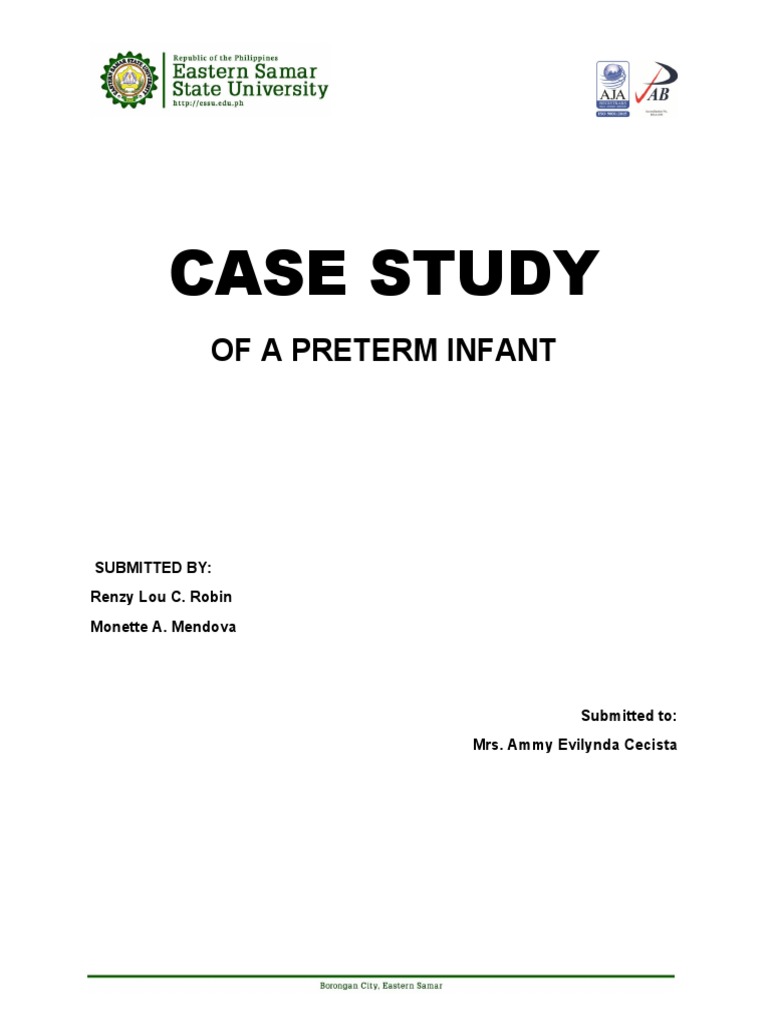 Nursing Case Study: Preterm Infant Care | PDF | Breastfeeding | Infants
