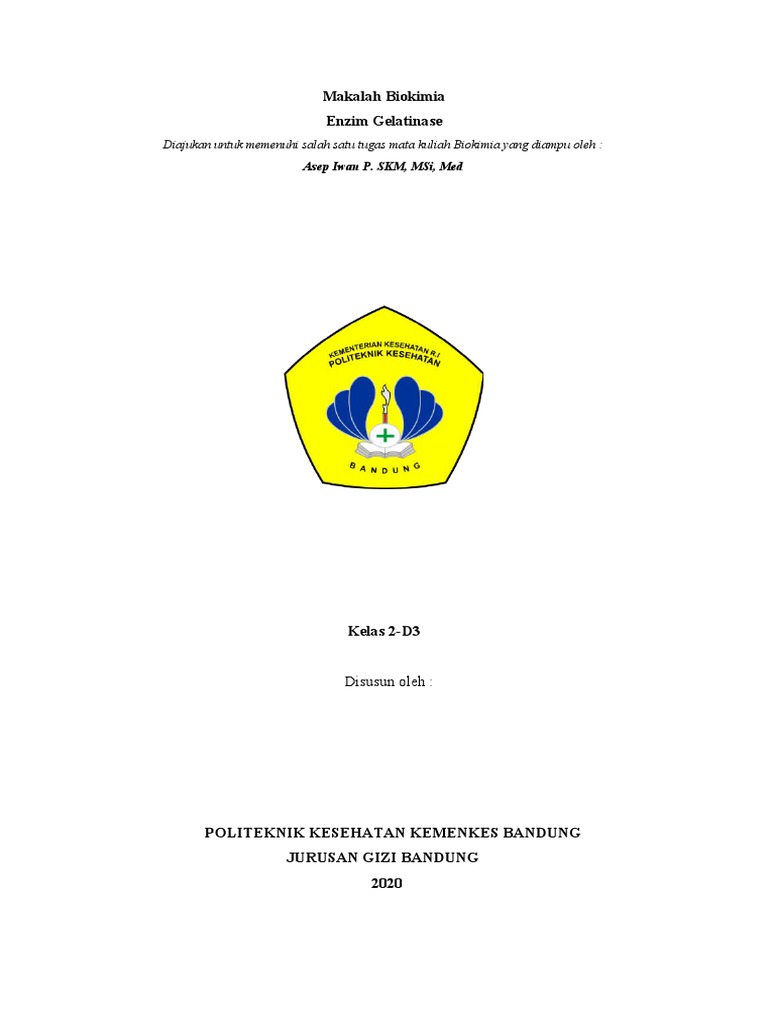 Makalah Enzim Gelatinase | PDF | Pengembangan Diri | Kesehatan Holistik