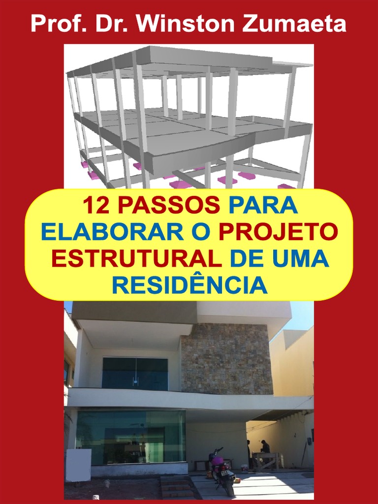 12 Passos para Elaborar o Projeto Estrutural de Uma Residência | PDF ...