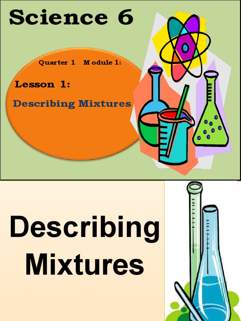 Science 6 - Q1 - Module1 - Lesson1 - Describing Mixtures | PDF ...