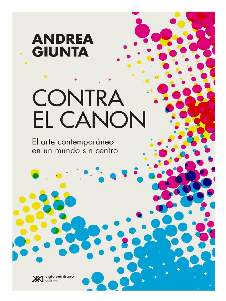 Andrea Giunta Contra El Canon | PDF