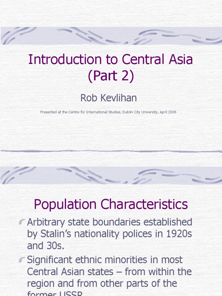 Introduction To Central Asia Part 2 | PDF | Politics