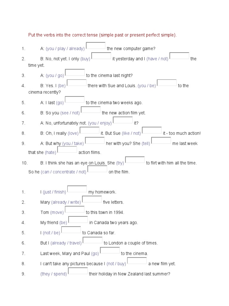 Put The Verbs Into The Correct Tense (Simple Past or Present Perfect Simple) | PDF | Grammar ...