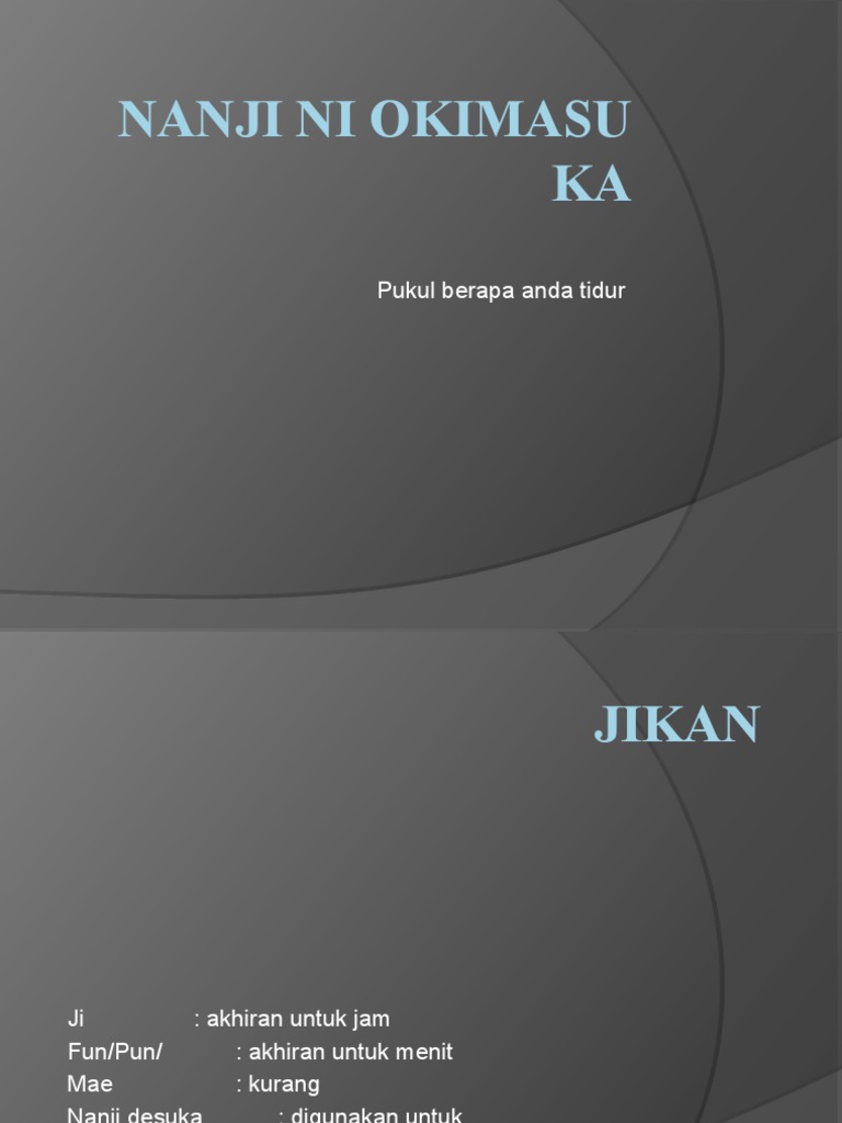 Nanji Ni Okimasu Ka | PDF